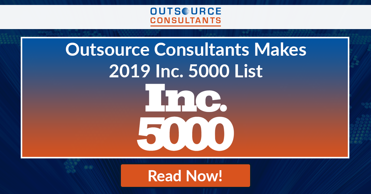 Outsource Consultants Makes 2019 Inc 5000 List Outsource Consultants
