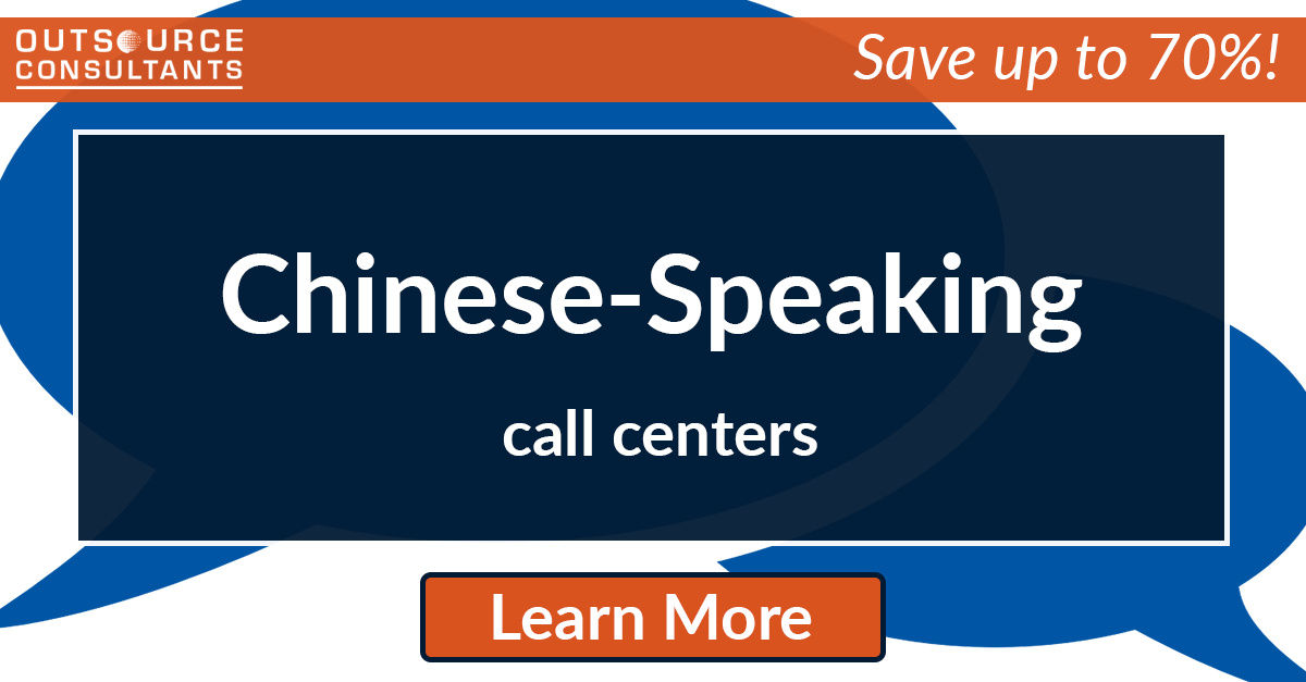 Chinese-Speaking Call Centers - Outsource Call Centers - Outsource ...