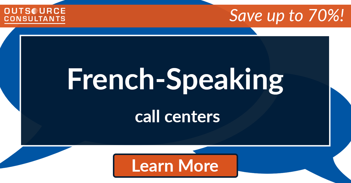 French-Speaking Call Centers - Outsource Call Centers - Outsource ...