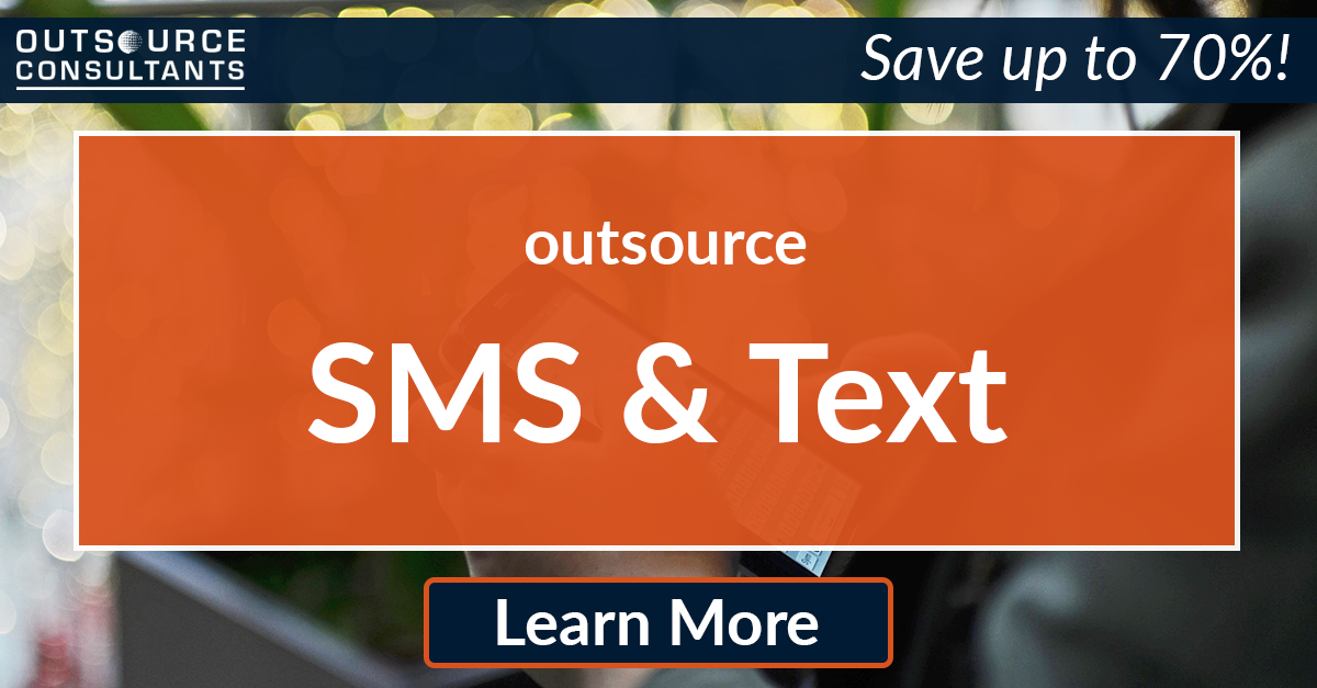 SMS Outsourcing, Outsource Texting - Outsource Consultants