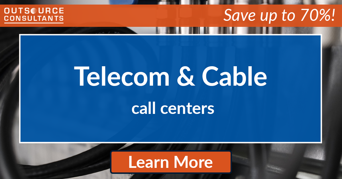 Telecom & Cable Call Centers - Outsource Consultants