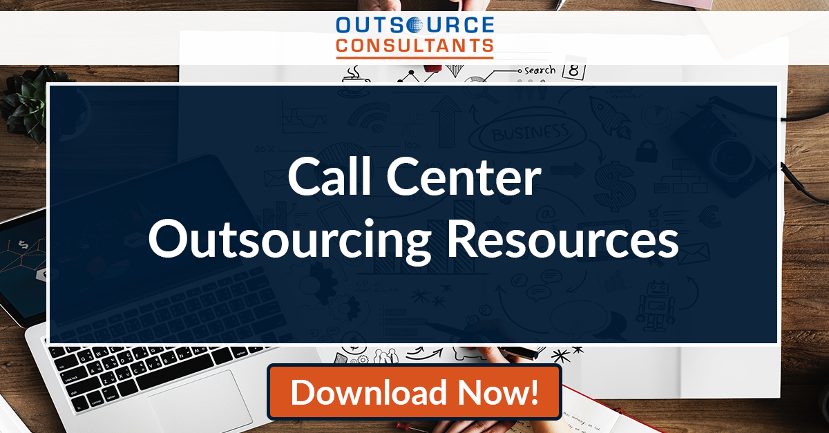 Call Center Outsourcing Resources Outsource Consultants