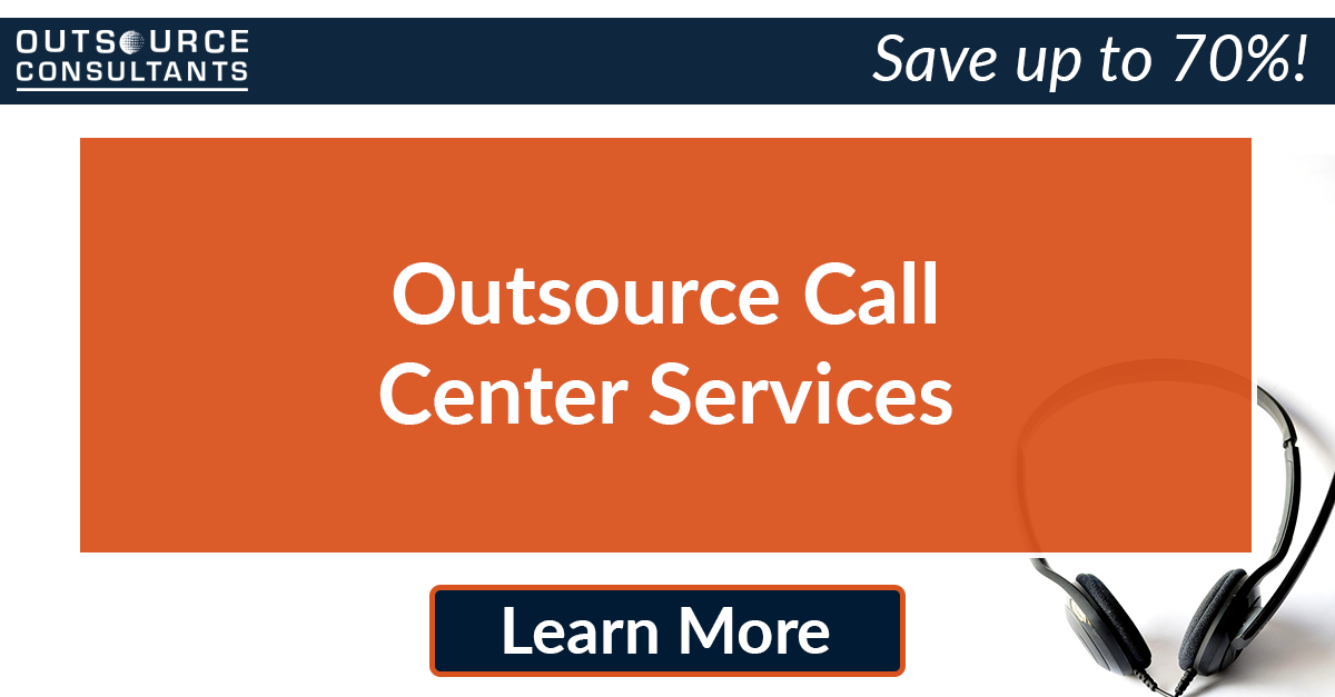 Outsource Call Center Services - Outsource Consultants