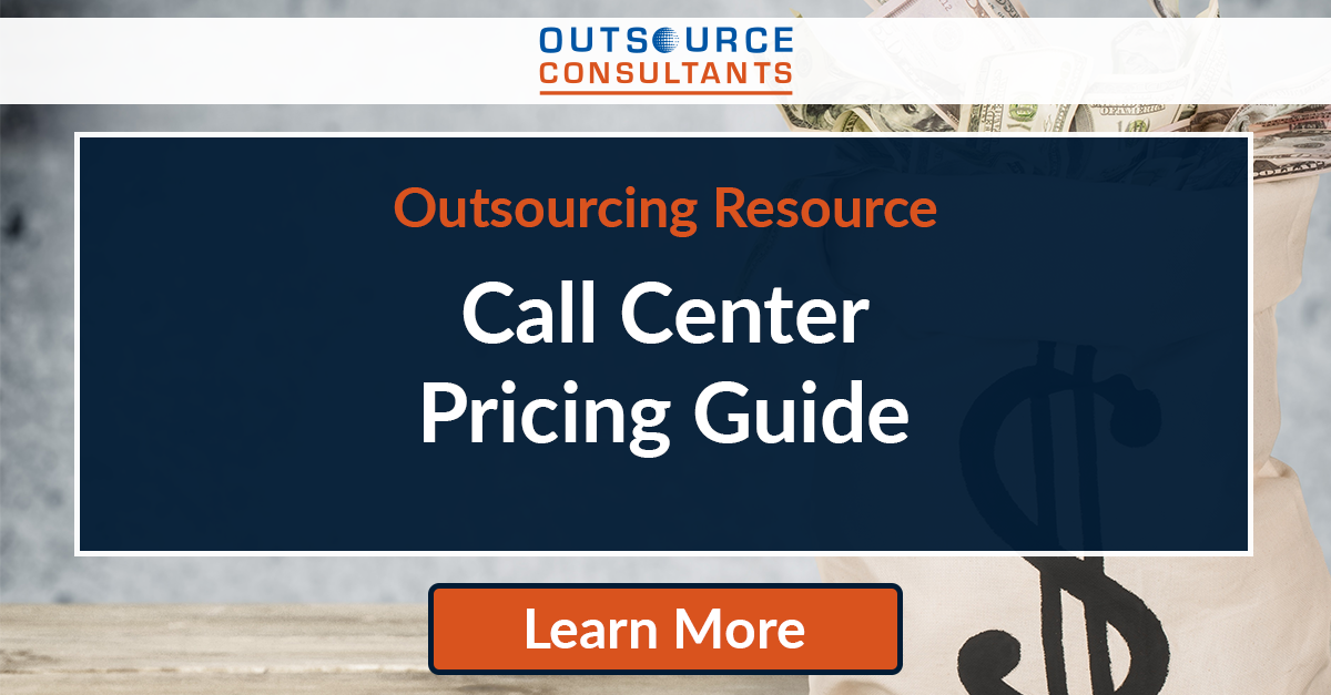 Call Center Pricing Guide Outsourcing Resources Outsource Consultants