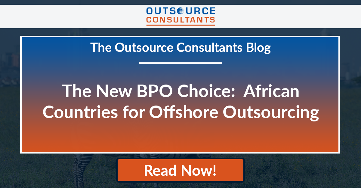 The New BPO Choice: African Countries for Offshore Outsourcing ...