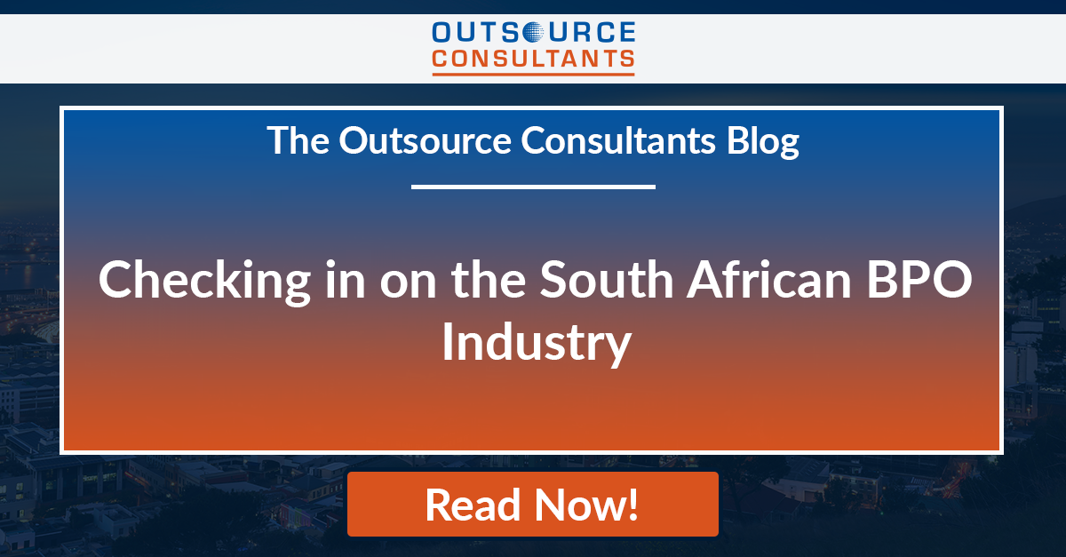 Checking in on the South African BPO Industry - Outsource Consultants