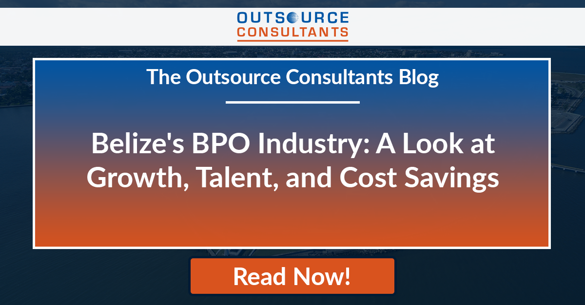Belize's BPO Industry: A Look at Growth, Talent, and Cost Savings ...
