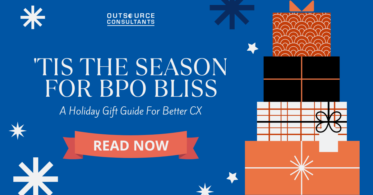 'Tis the Season for BPO Bliss: A Holiday Gift Guide For Better CX ...